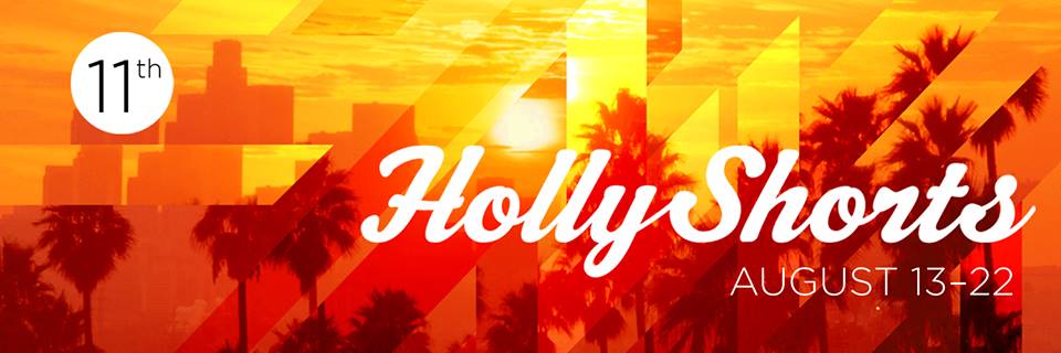 Hollyshorts Announces Official Lineup for 11th Annual Festival ...